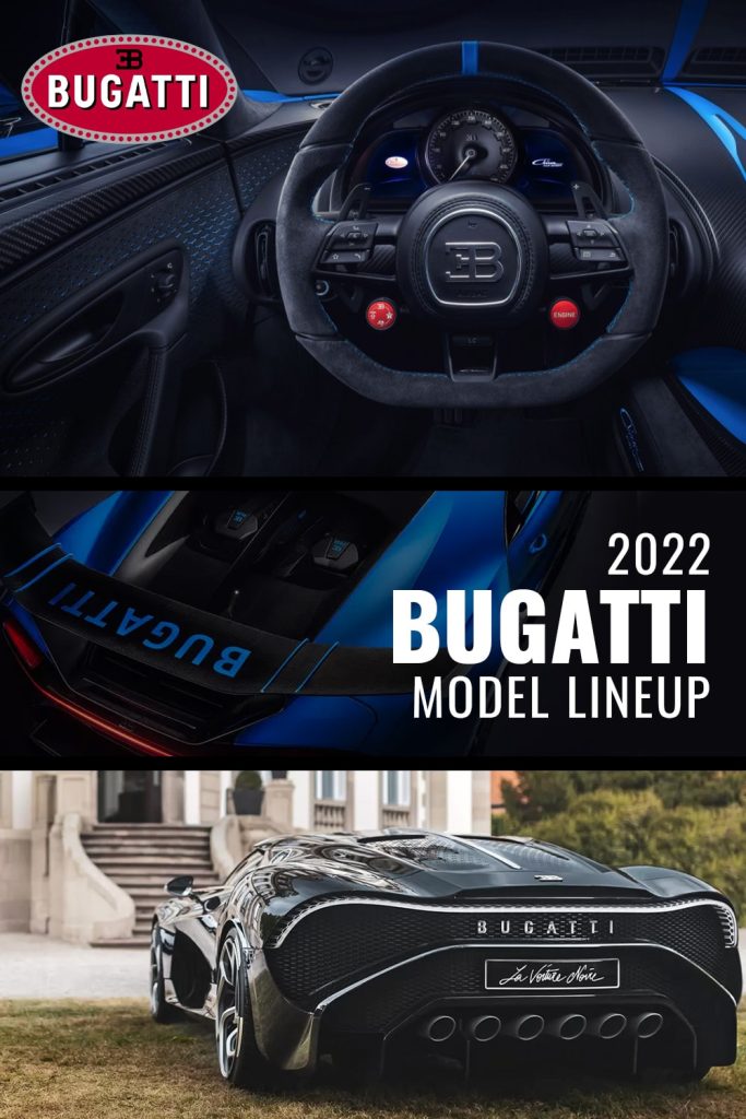 Bugatti 2022 Model List: Current Lineup & Prices